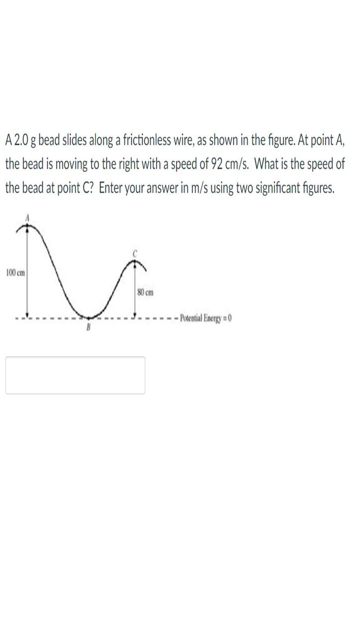 Solved A 2.0 g bead slides along a frictionless wire, as | Chegg.com
