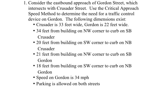 Solved Consider the eastbound approach of Gordon Street, | Chegg.com Solved Consider the eastbound approach of Gordon Street, | Chegg.com