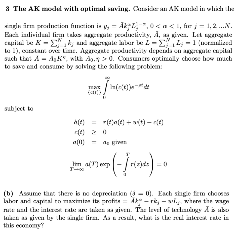 Solved 3 The AK model with optimal saving. Consider an AK | Chegg.com