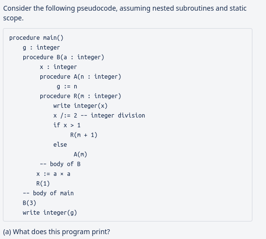 Solved Consider The Following Pseudocode Assuming Nested