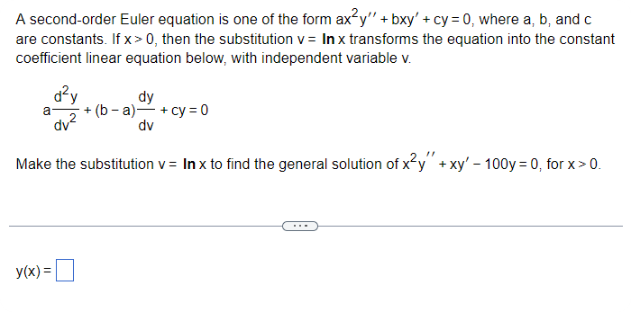 Solved A Second Order Euler Equation Is One Of The Form