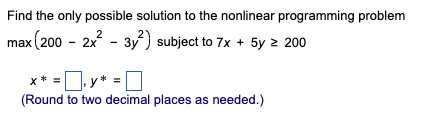 Solved Find the only possible solution to the nonlinear | Chegg.com