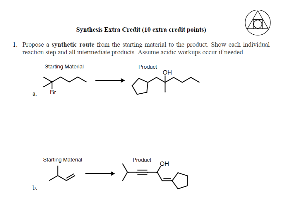 Solved 1. Propose a synthetic route from the starting | Chegg.com