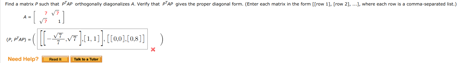 Solved Find a matrix P such that PTAP orthogonally | Chegg.com