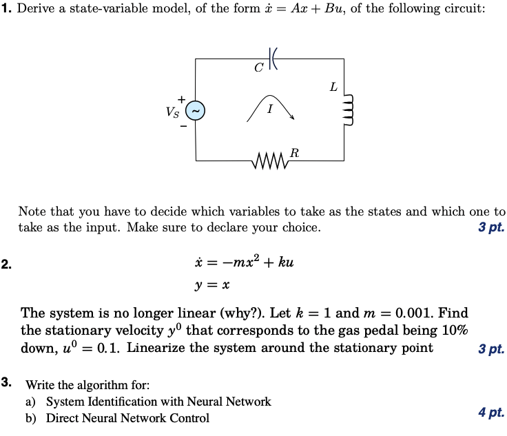 Solved 1. Derive a state-variable model, of the form ¿ = Ax | Chegg.com