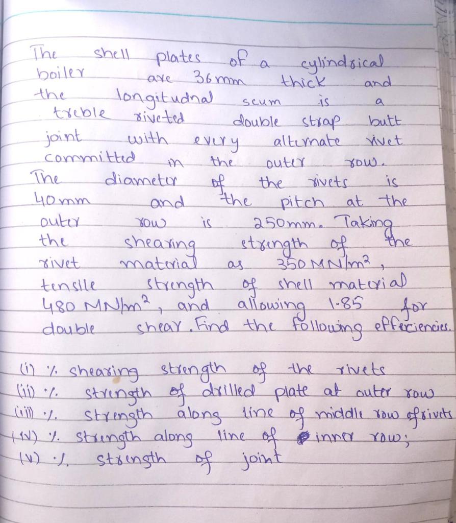 Solved are 36 mm scum а a The shell plates of cylindrical | Chegg.com