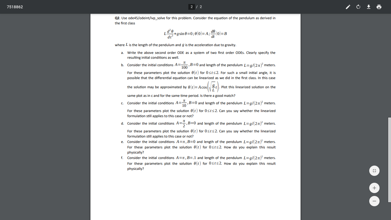 Solved 7518862 2 / 2 Q2. Use ode45/odeint/ivp_solve for this | Chegg.com