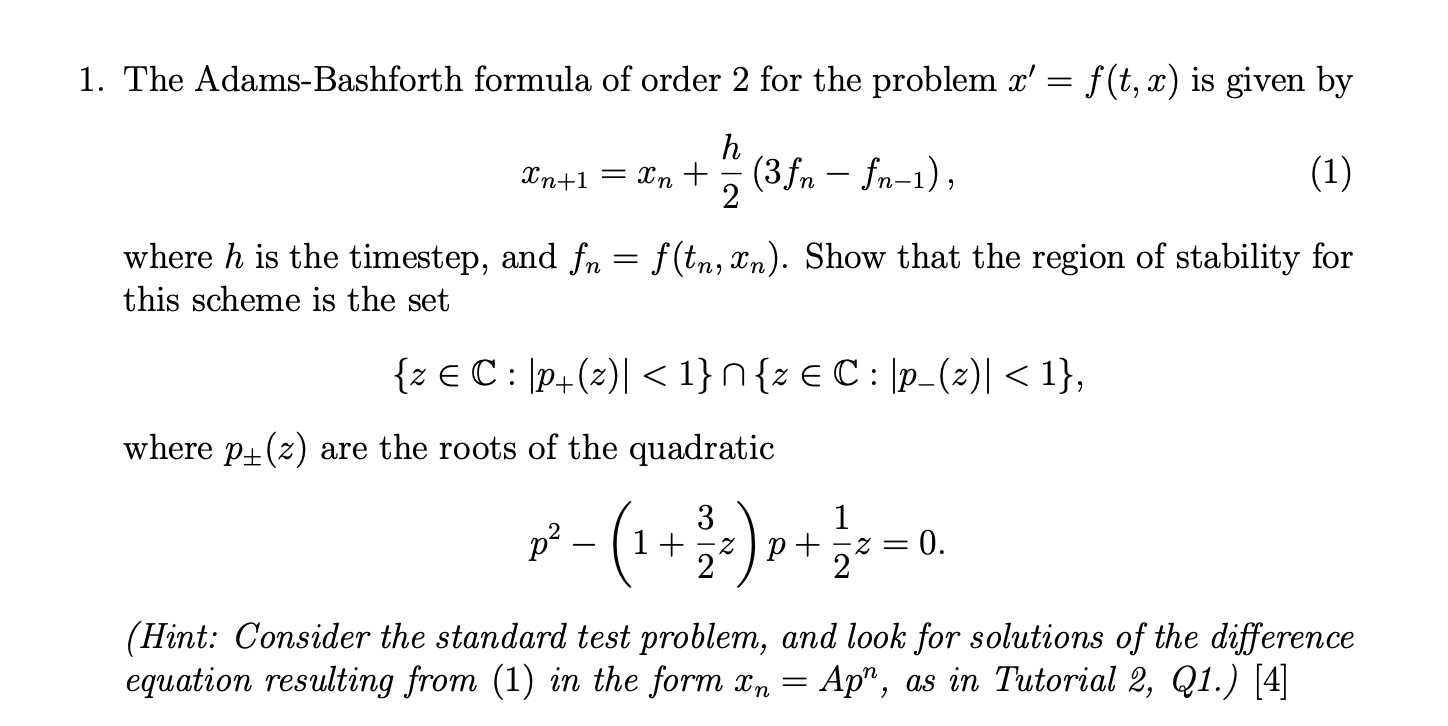 Solved In+1 = In 1. The Adams-Bashforth formula of order 2 | Chegg.com