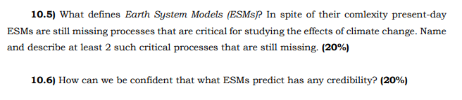 Solved 10.5) What defines Earth System Models (ESMS)? In | Chegg.com