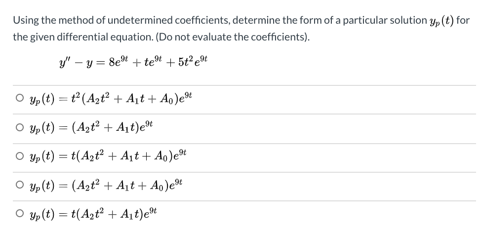 Solved Using The Method Of Undetermined Coefficients