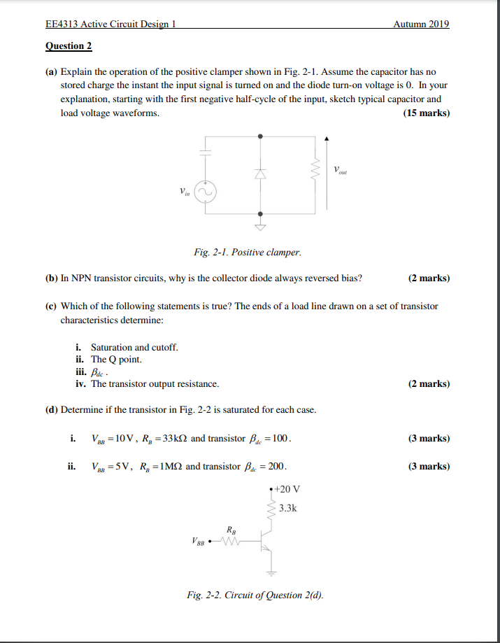 Solved (a) Explain the operation of the positive clamper | Chegg.com