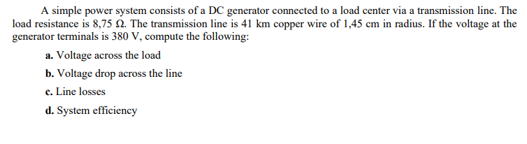 Solved A simple power system consists of a DC generator | Chegg.com