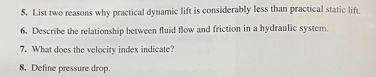Solved 5. List two reasons why practical dynamic lift is | Chegg.com