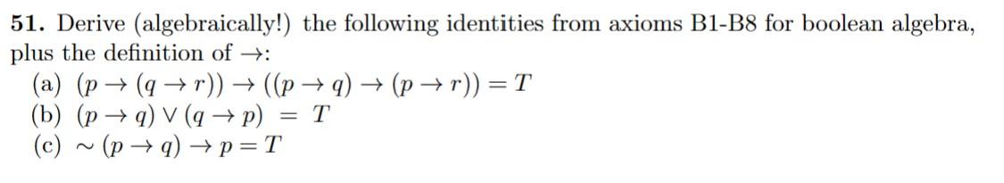 Solved 51. Derive (algebraically!) the following identities | Chegg.com