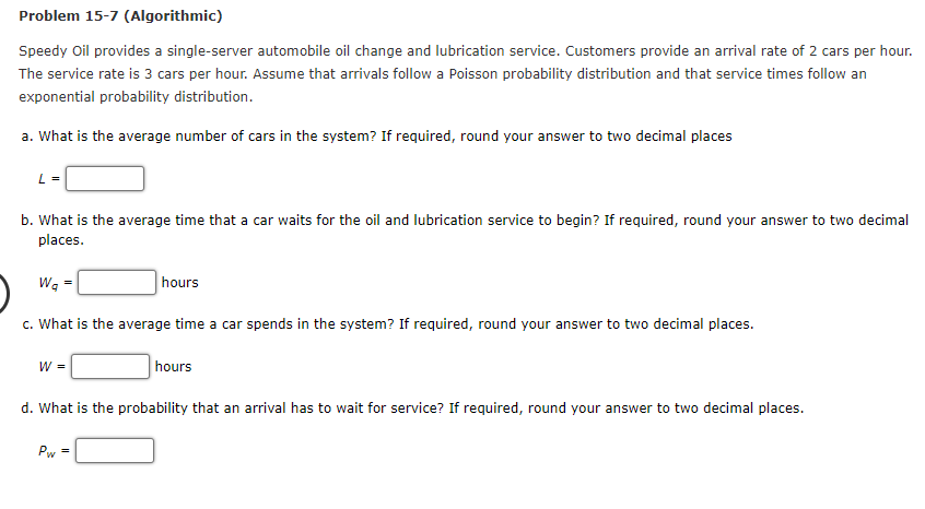 Solved Problem 15-7 (Algorithmic) Speedy Oil provides a | Chegg.com