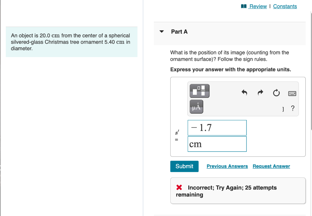 Solved Review Constants Part A An object is 20.0 cm from the | Chegg.com