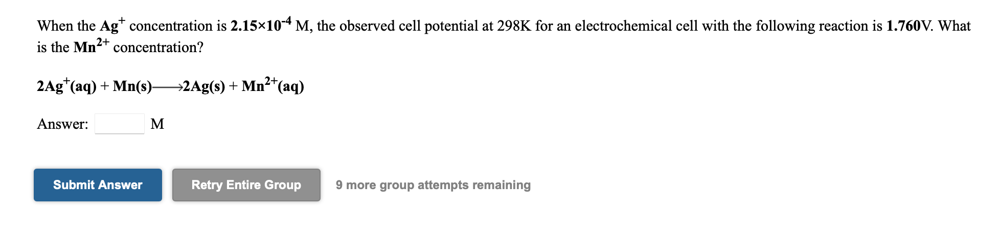 Solved When the Agt concentration is 2.15*10-4 M, the | Chegg.com