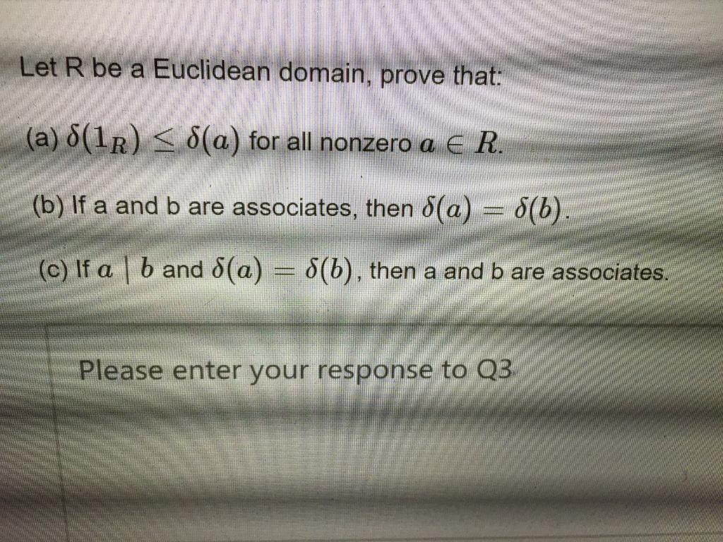 Solved Let R be a Euclidean domain, prove that: (a) 8(1R)
