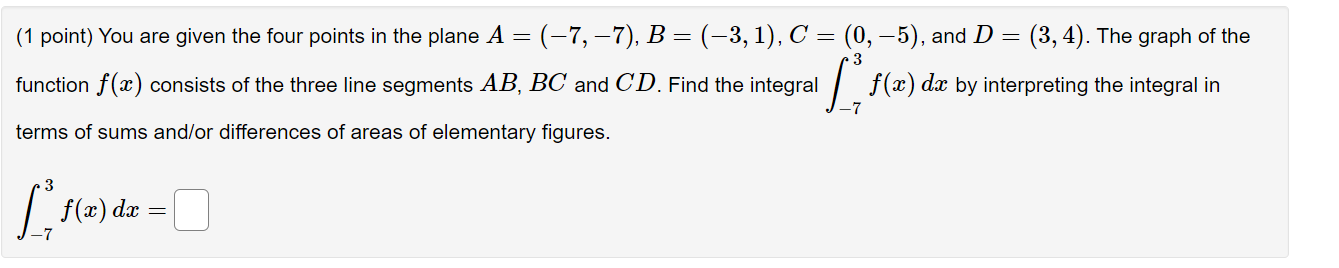 Solved - = 3 (1 point) You are given the four points in the | Chegg.com