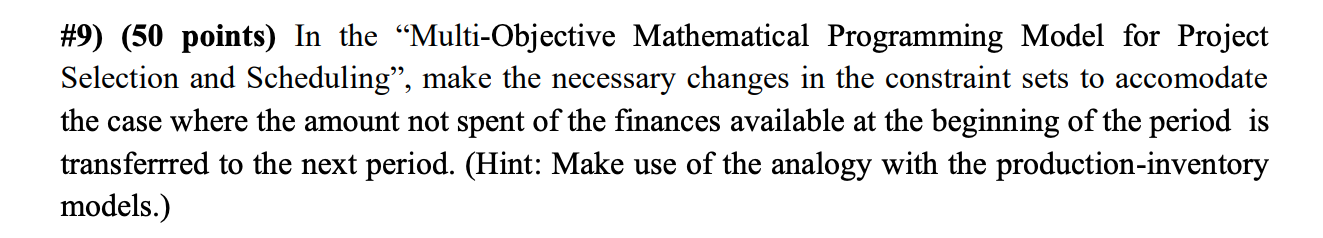 Solved #9) (50 points) In the “Multi-Objective Mathematical | Chegg.com