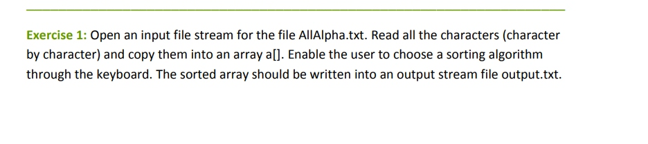 Exercise 1: Open an input file stream for the file | Chegg.com