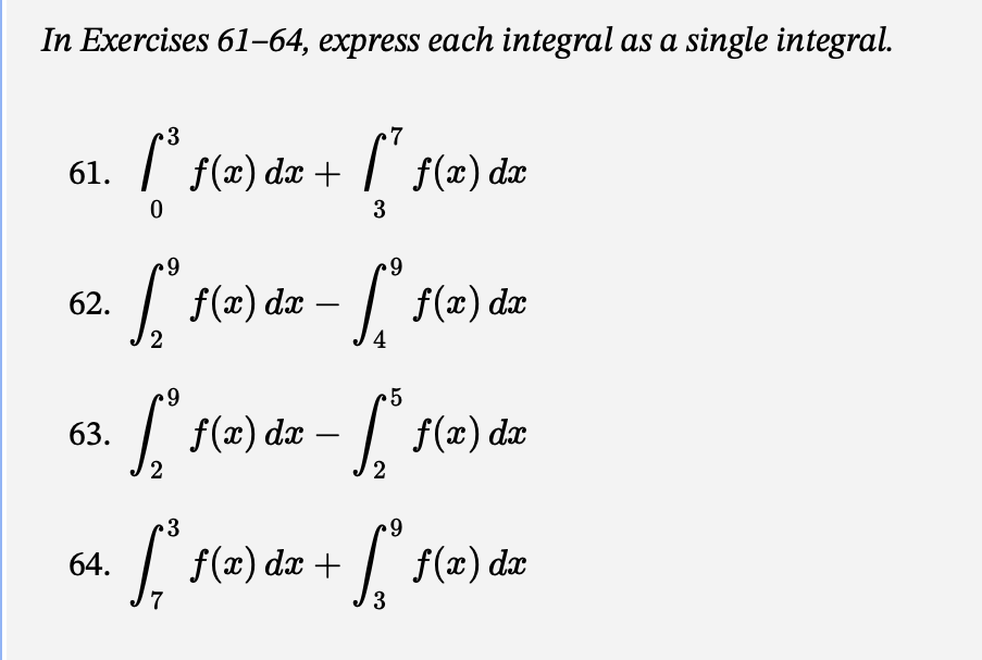 Solved In Exercises 61-64, express each integral as a single | Chegg.com
