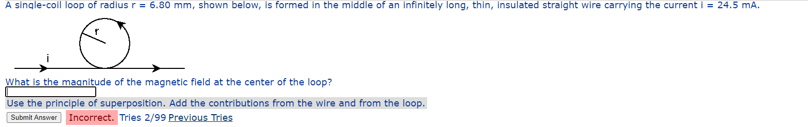 Solved A single-coil loop of radius r = 6.80 mm, shown | Chegg.com