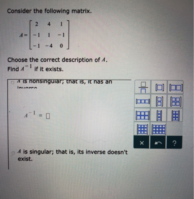 Solved Consider the following matrix. Choose the correct | Chegg.com