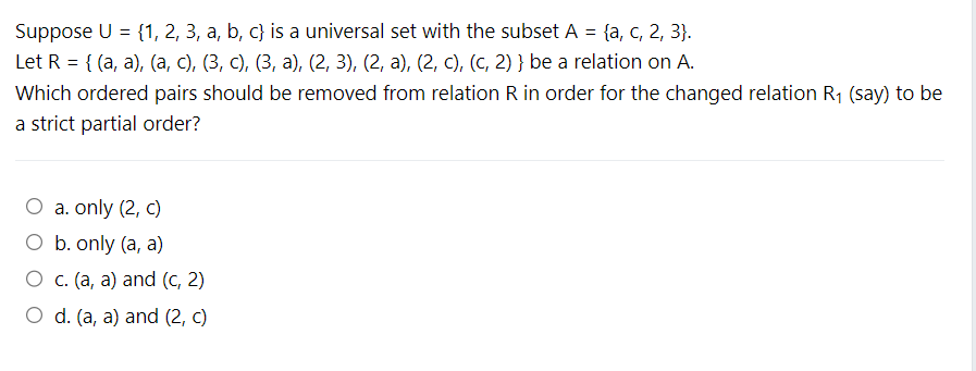 Solved Suppose U={1,2,3,a,b,c} is a universal set with the | Chegg.com