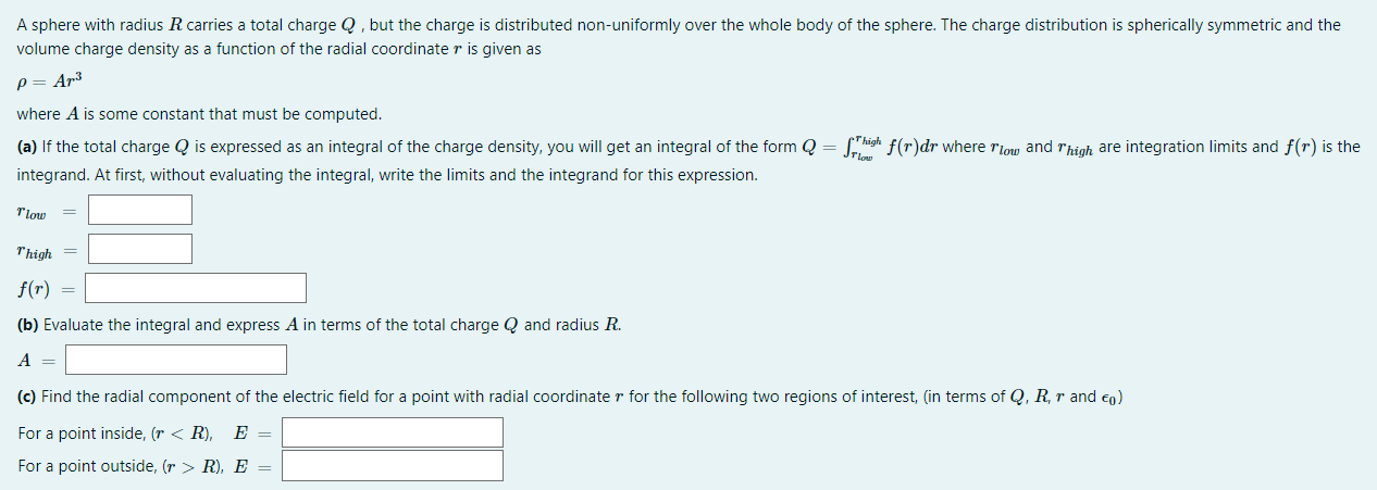 Solved A sphere with radius R carries a total charge Q, but | Chegg.com