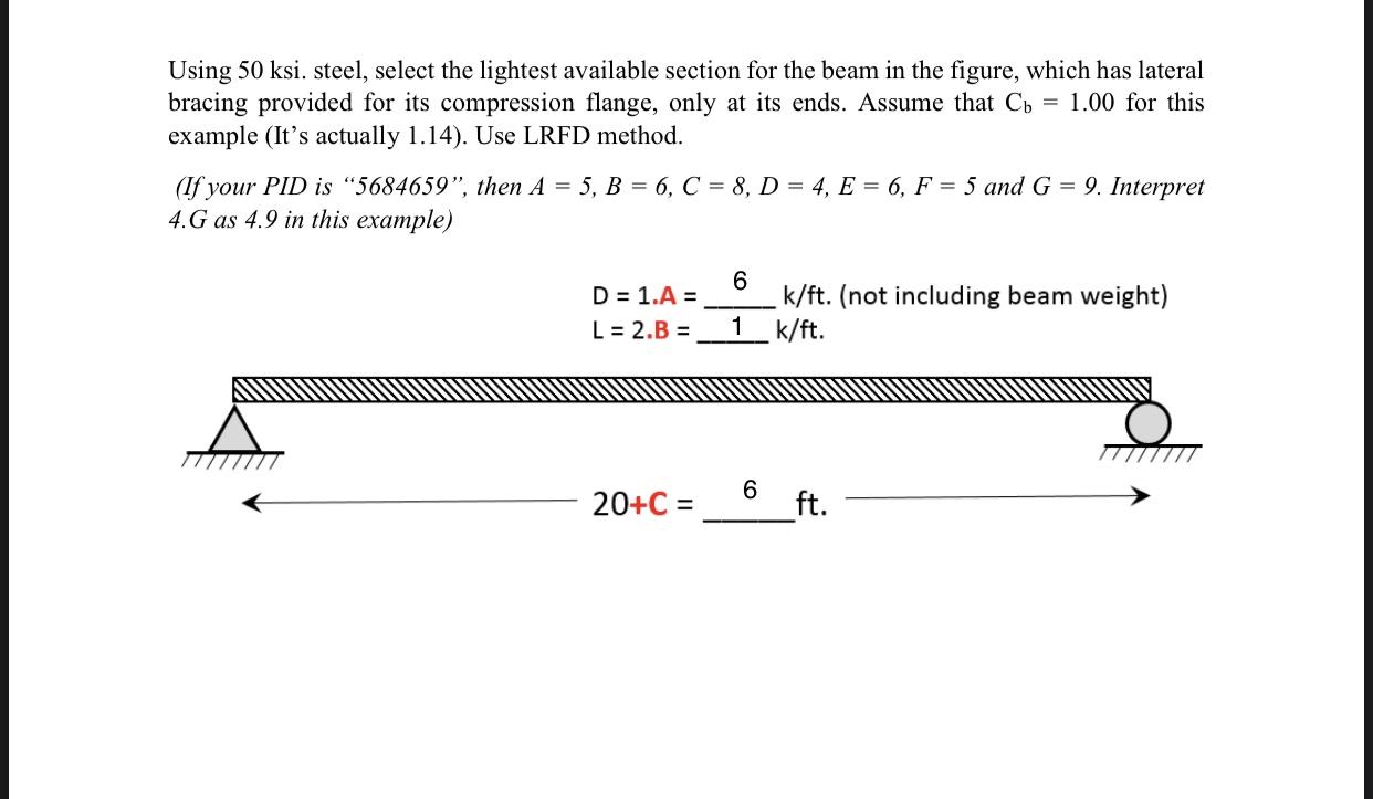 Solved Using 50 ksi. steel, select the lightest available | Chegg.com