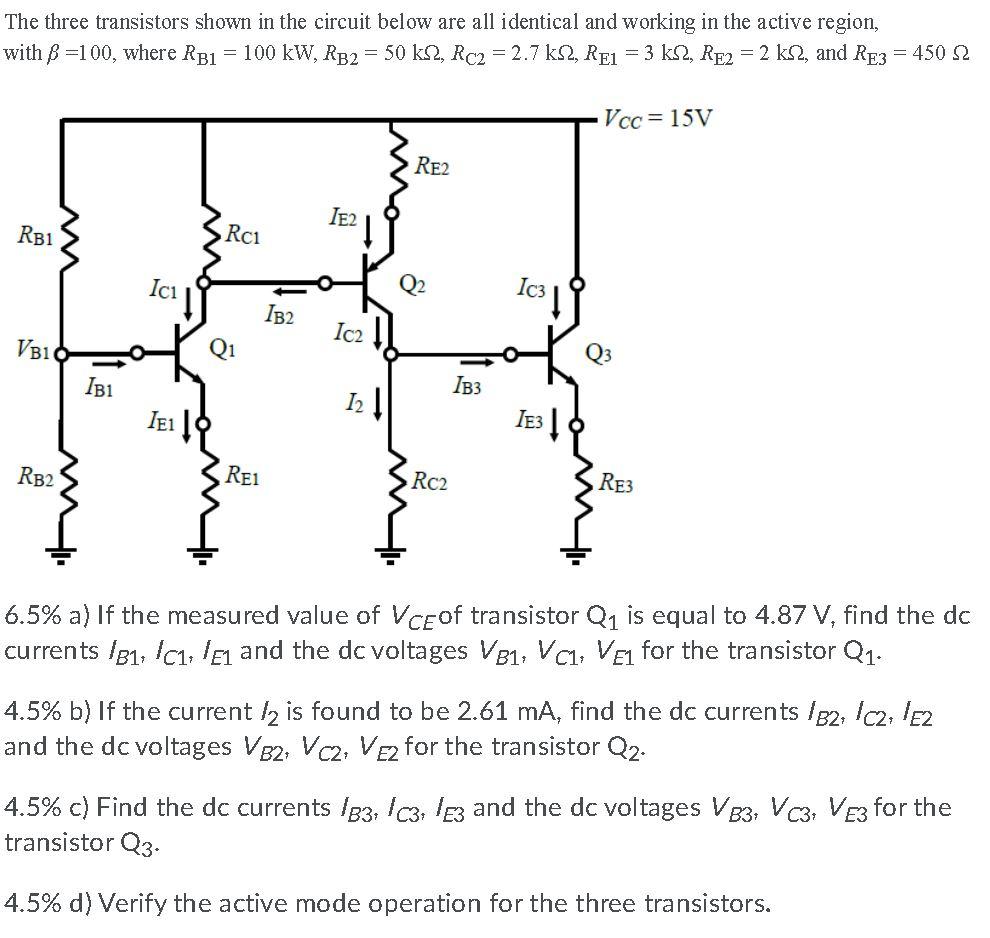 Solved The three transistors shown in the circuit below are | Chegg.com