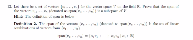 Solved 13. Let there be a set of vectors {v1,…,vn} for the | Chegg.com