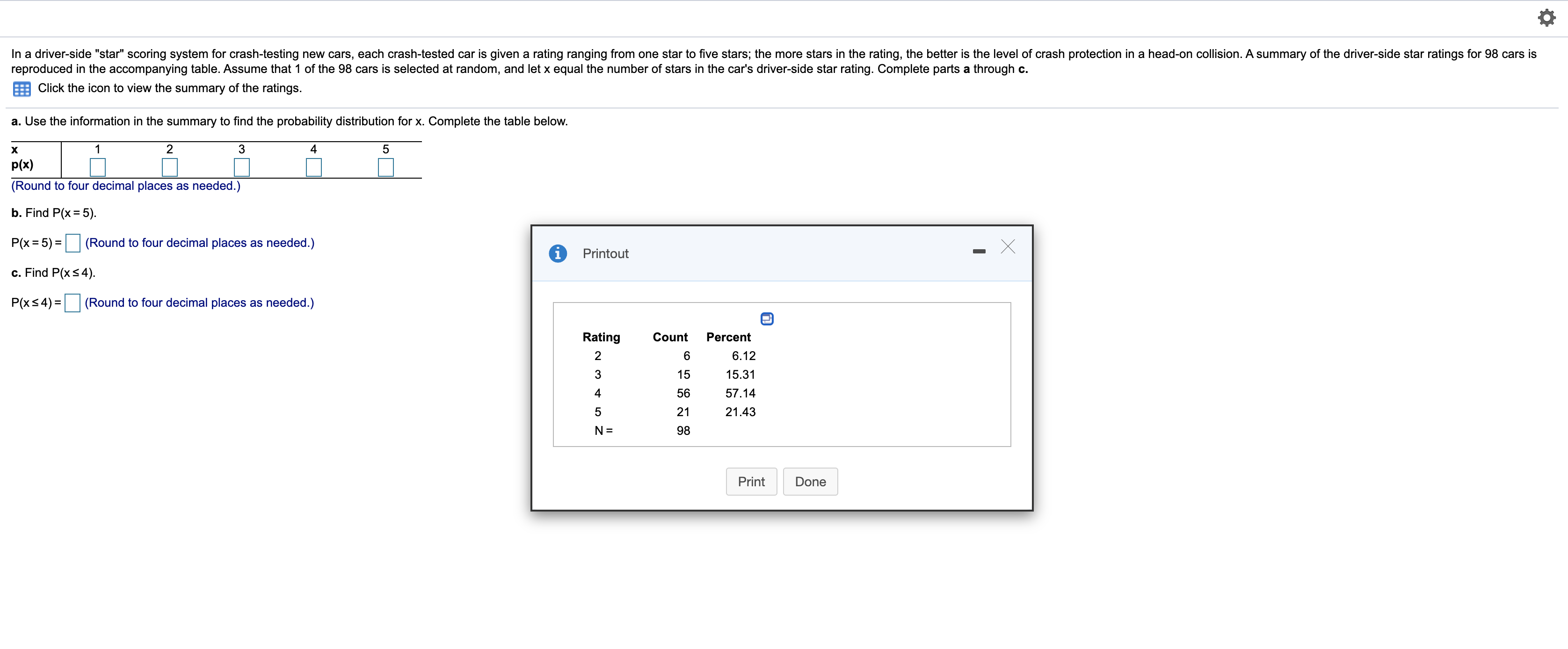 Solved In a driver-side "star" scoring system for | Chegg.com