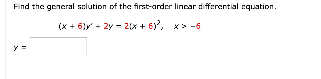 Solved Find the general solution of the first-order linear | Chegg.com