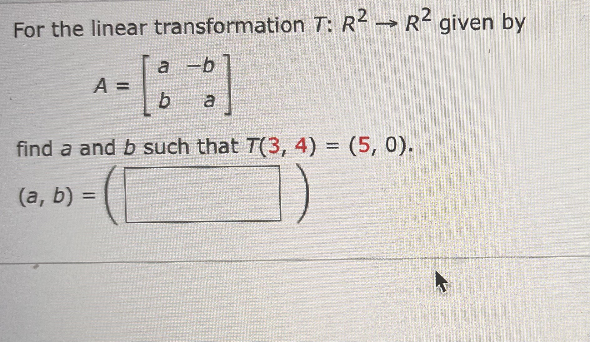 Solved For The Linear Transformation T R2→r2 Given By