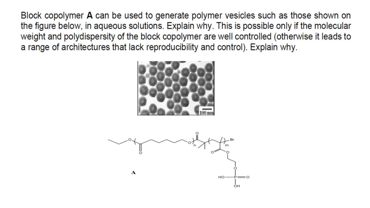 Solved Block copolymer A can be used to generate polymer | Chegg.com