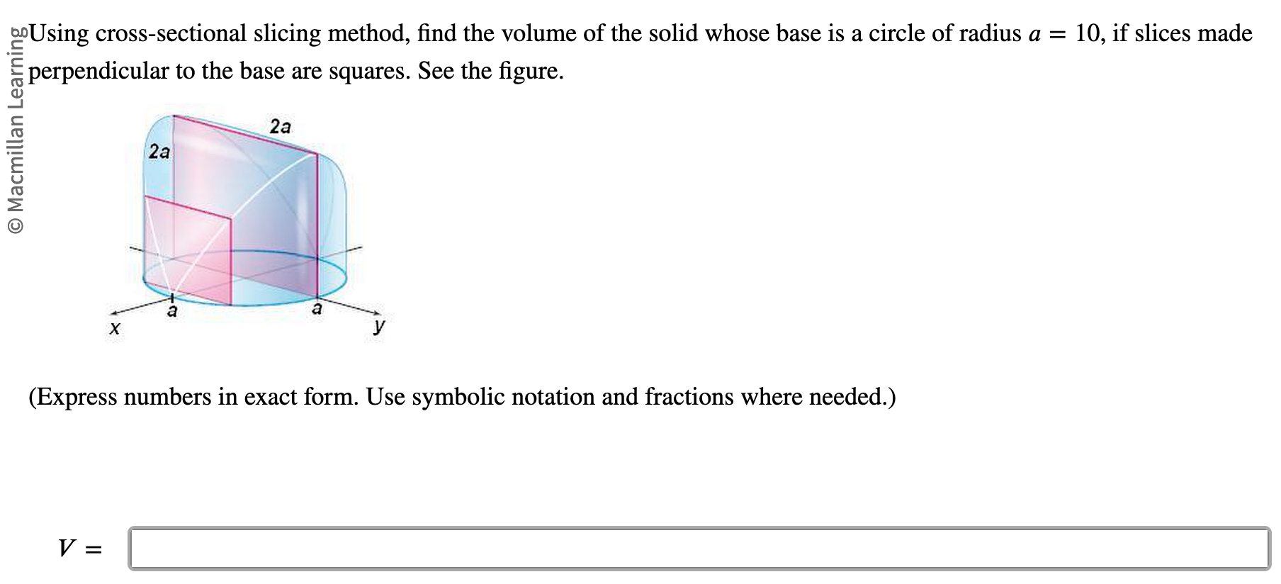 Solved ∞ Using cross-sectional slicing method, find the | Chegg.com