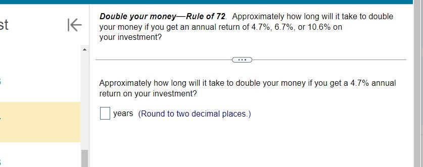 Solved Double your money-Rule of 72. Approximately how long | Chegg.com