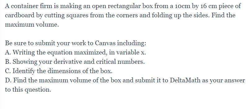Solved A container firm is making an open rectangular box | Chegg.com