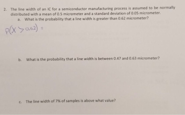 Solved 2. The line width of an IC for a semiconductor | Chegg.com