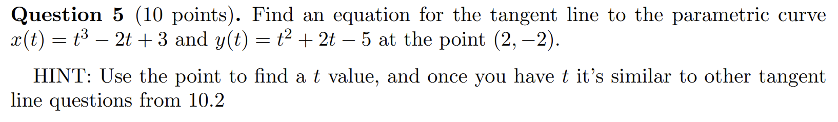 Solved Question 5 (10 points). Find an equation for the | Chegg.com
