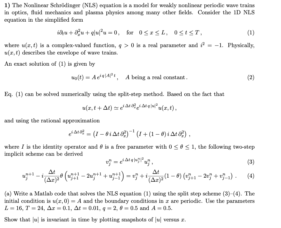 1 The Nonlinear Schrödinger Nls Equation Is A