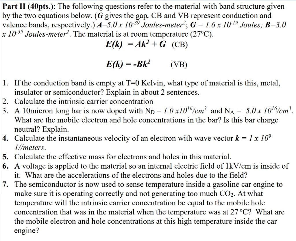 Solved Part II (40pts.): The following questions refer to | Chegg.com