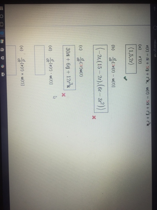 Solved r(t) = ti + 5tj + t^2k, u(t) = 5ti +t^2j + t^3k (a) | Chegg.com