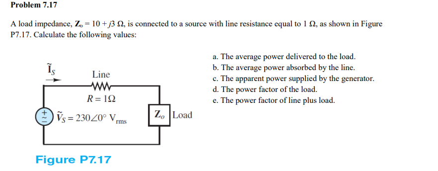 Solved A load impedance, Z0=10+j3Ω, is connected to a source | Chegg.com