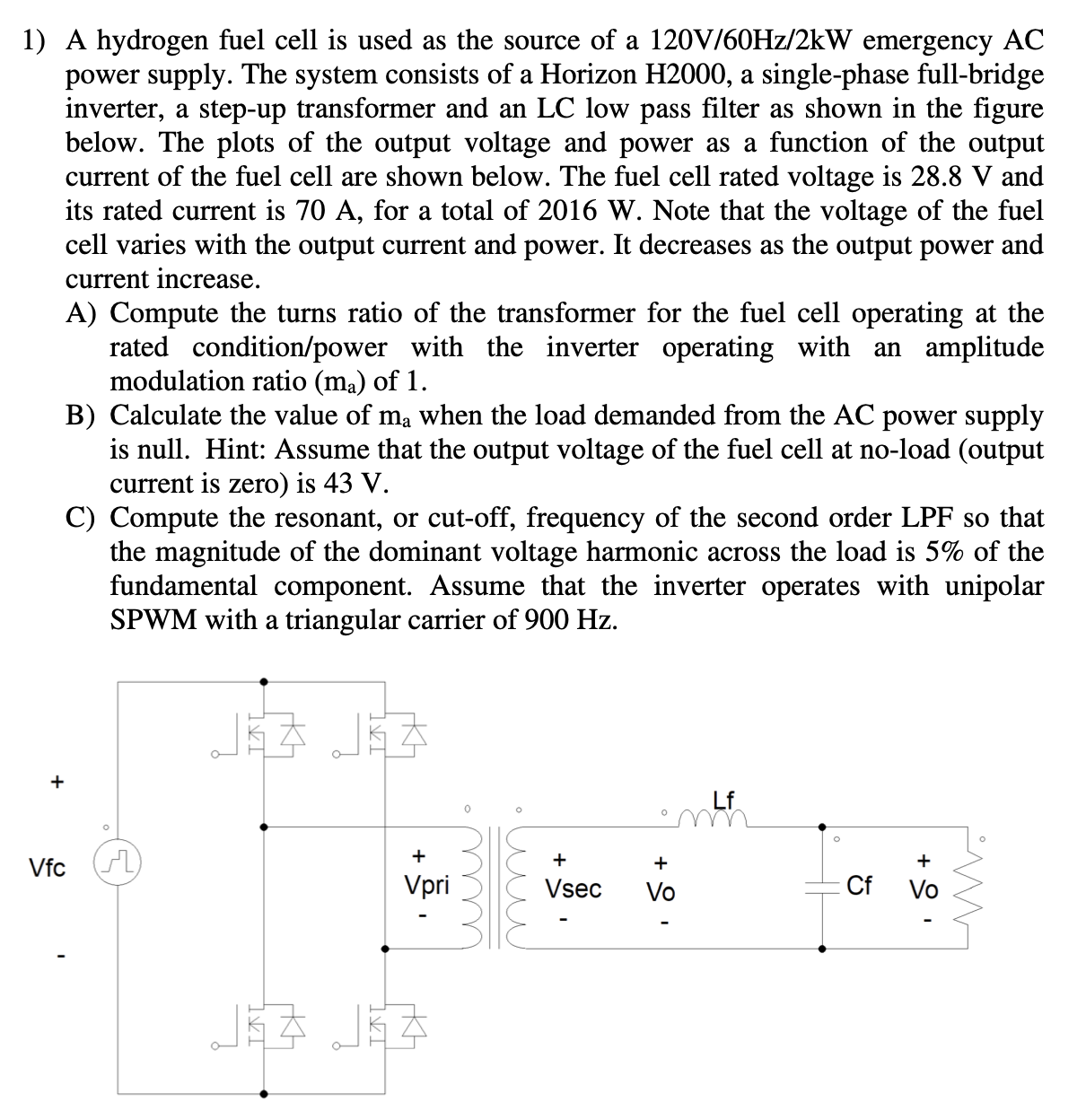 Solved PLEASE ATTEMPT IF YOU HAVE KNOWLEDGE ABOUT POWER | Chegg.com