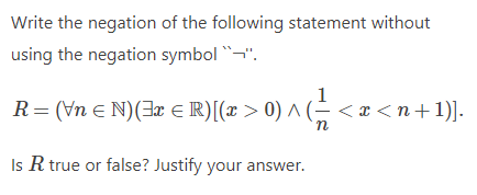 Solved Write the negation of the following statement without | Chegg.com