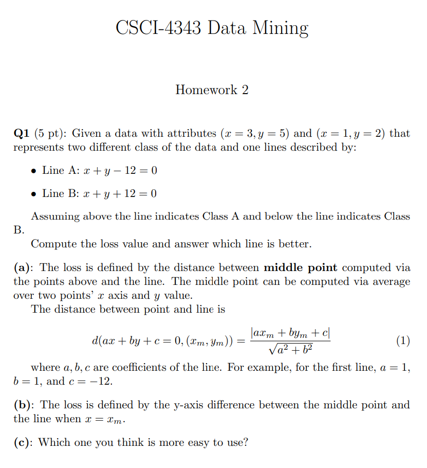 Solved CSCI-4343 ﻿Data MiningHomework 2Q1 (5pt) ﻿: Given a | Chegg.com