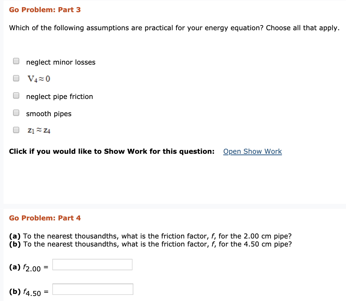 Solved A pipe friction experiment is to be designed, using | Chegg.com